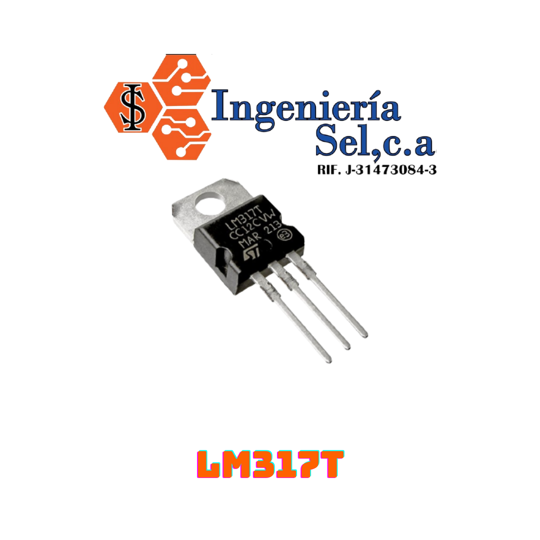 LM317T – Ingenieria Selca