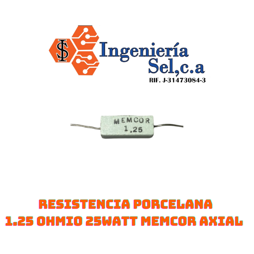 RESISTENCIA PORCELANA 1.25 OHMIO 25WATT MEMCOR AXIAL – Ingenieria Selca