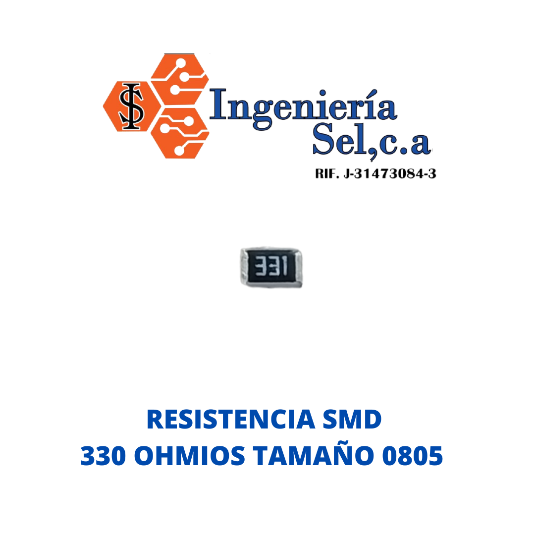 RESISTENCIA SMD 330 OHMIOS TAMAÑO 0805 – Ingenieria Selca